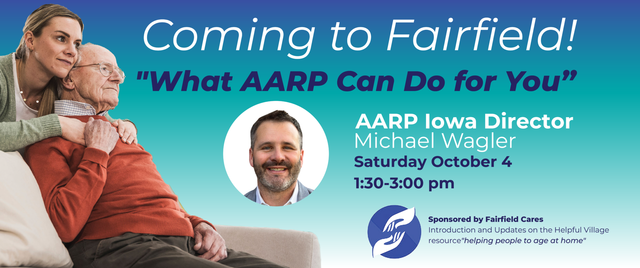 Fairfield Cares: How AARP Can Help You - Fairfield Arts & Convention Center